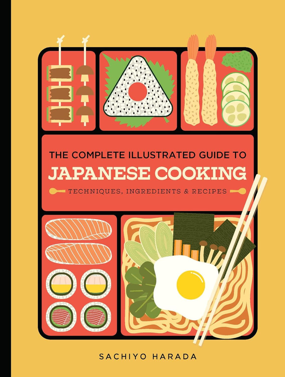 The Complete Illustrated Guide to Japanese Cooking: Techniques, Ingred – Champaca Bookstore ...