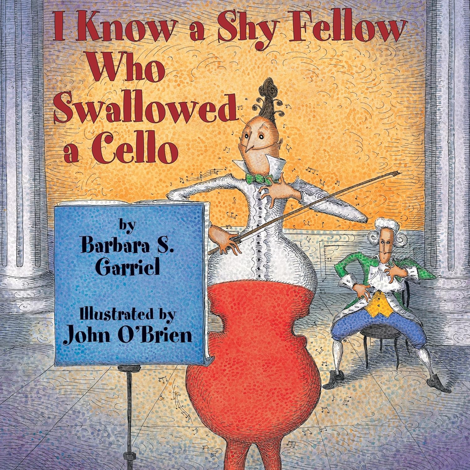 I Know a Shy Fellow Who Swallowed a Cello – Champaca Bookstore