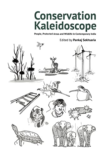 Conservation Kaleidoscope: People, Protected Areas And Wildlife In Con – Champaca Bookstore