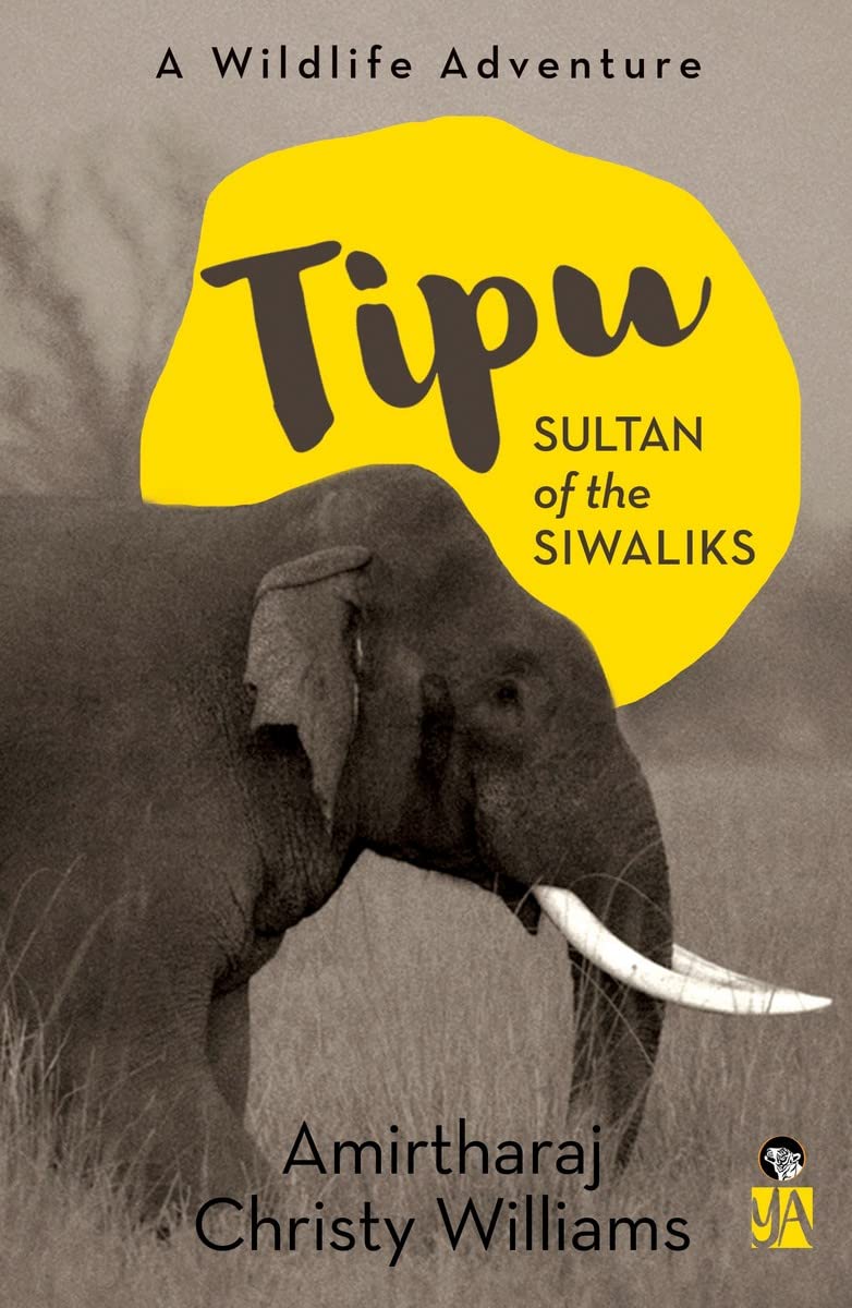 Tipu Sultan Of The Siwaliks: A Wildlife Adventure – Champaca Bookstore, Library and Cafe