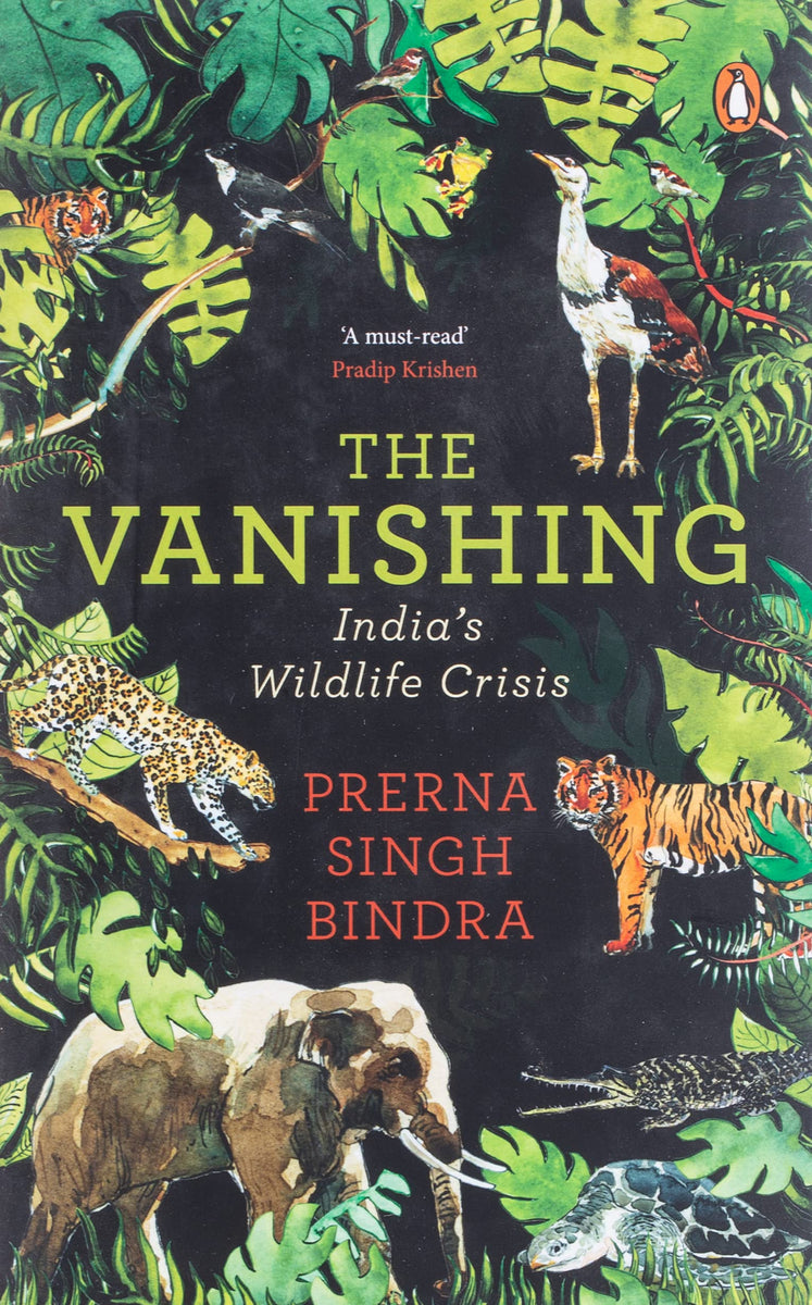 The Vanishing: India's Wildlife Crisis – Champaca Bookstore