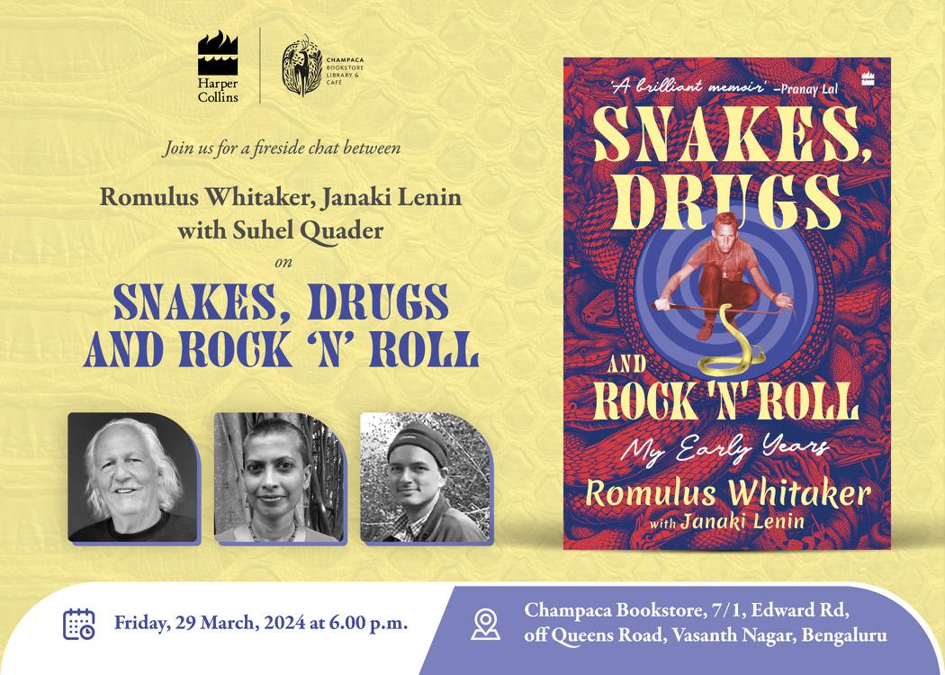 Book Launch of ‘Snakes, Drugs and Rock ’n’ Roll’ by Romulus Whitaker ...
