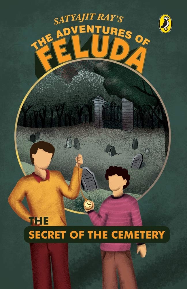 The Adventures Of Feluda: The Secret Of The Cemetery – Champaca Bookstore