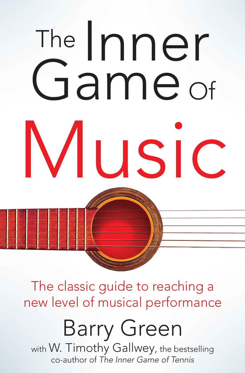 The Inner Game of Music – Champaca Bookstore, Library and Cafe