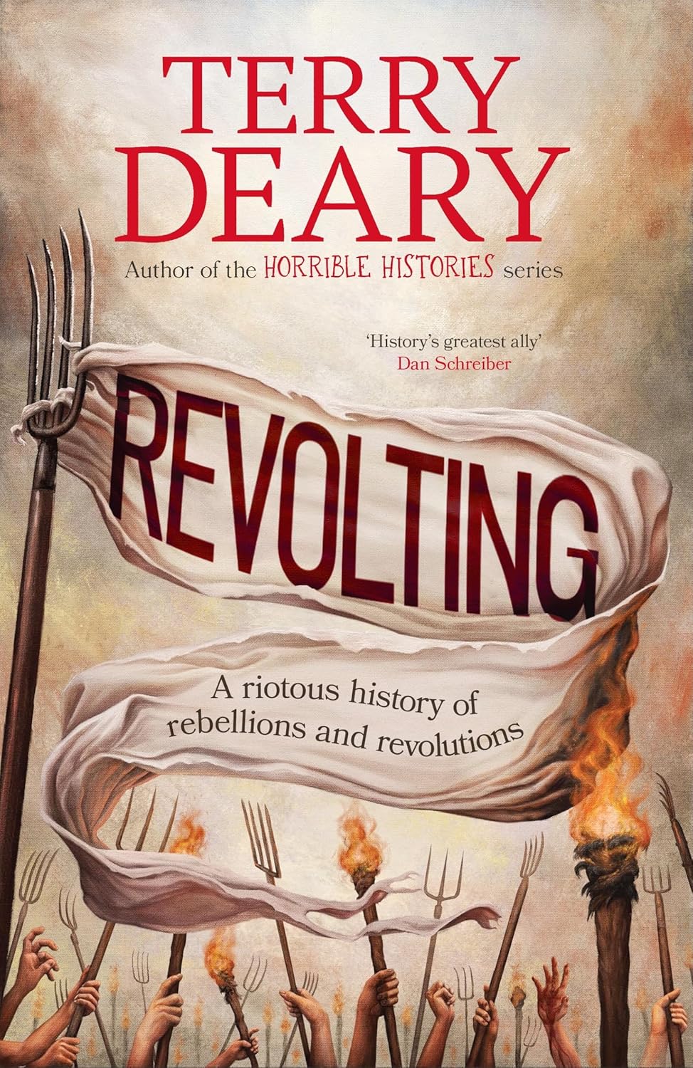 Revolting: A riotous history of rebellions and revolutions – Champaca ...