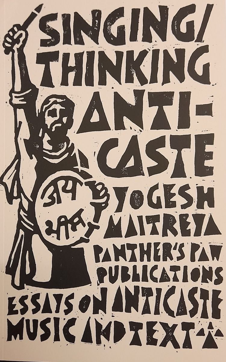 Singing/Thinking Anti-Caste – Champaca Bookstore