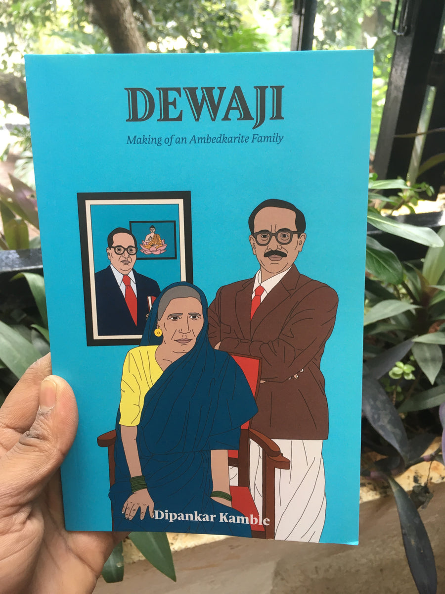 Dewaji: Making Of An Ambedkarite Family – Champaca Bookstore, Library ...