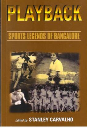 Playback: Sports Legends Of Bangalore – Champaca Bookstore
